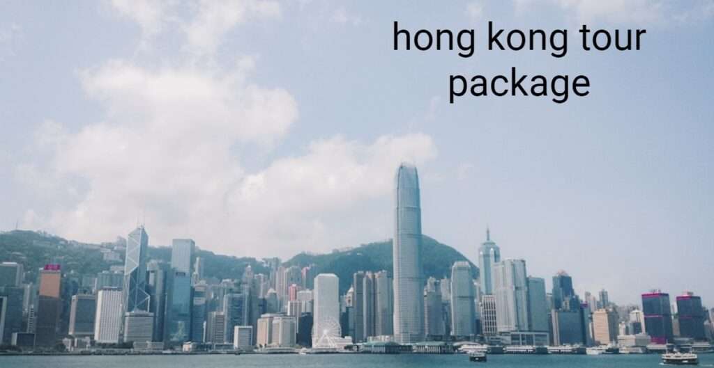 The Ultimate Hong Kong Tour Package: Explore the Best of the City - Skr ...