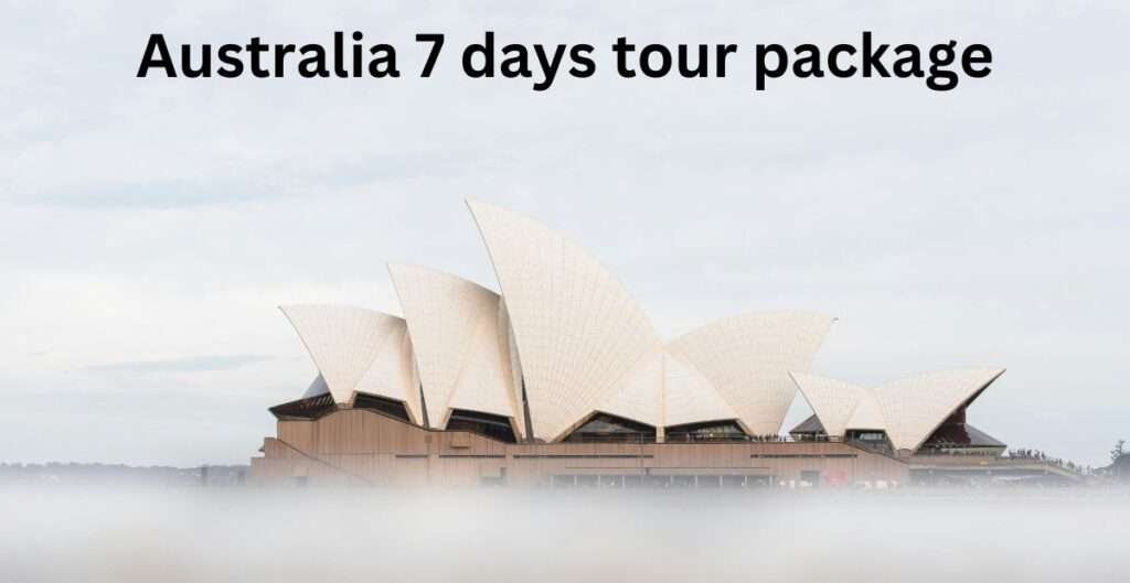 7 Days in Australia: The Best Australia Tour Package for an Amazing ...